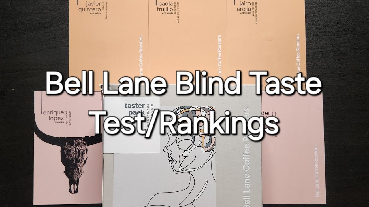 Blind Taste Test/Rankings ft. Bell Lane Coffee - YouTube