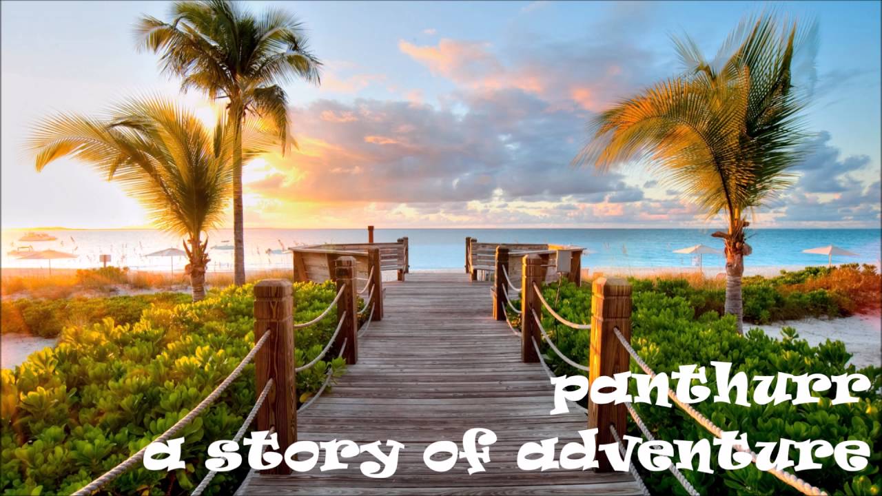panthurr - a story of adventure - YouTube