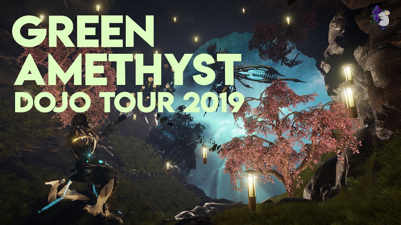 [Warframe] Green Amethyst Dojo Tour 2019 - YouTube