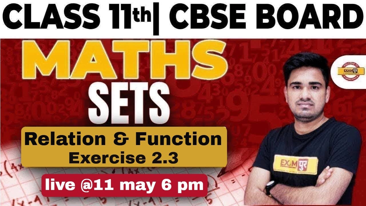 CLASS 11th CBSE BOARD Class 11 Maths Questions Relation Function CLASS 11th CBSE BOARD Class 11 Maths Questions Relation Function