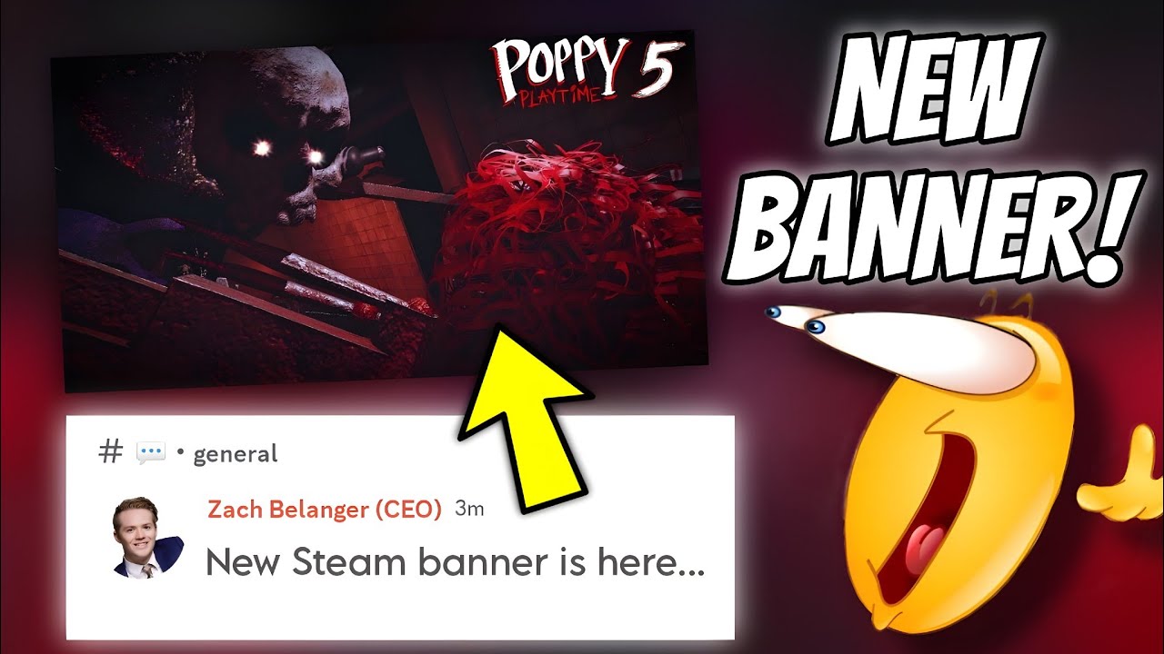 POPPY PLAYTIME CHAPTER 5: NEW STEAM BANNER IS FINALLY COMING VERY SOON ...