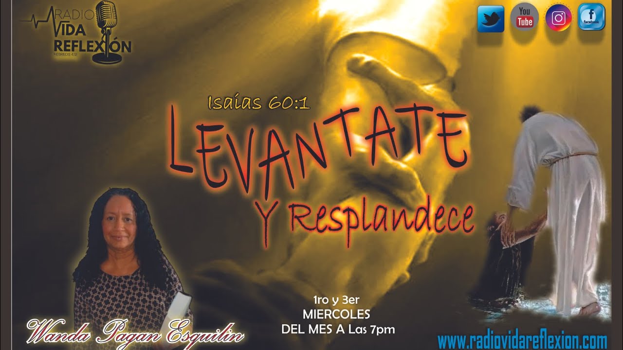 Levantate y Resplandece - YouTube