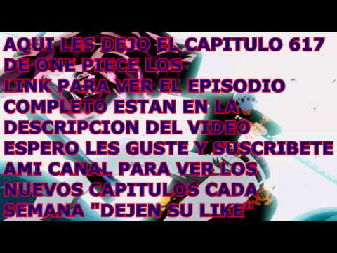 one piece 617 sub español completo - YouTube