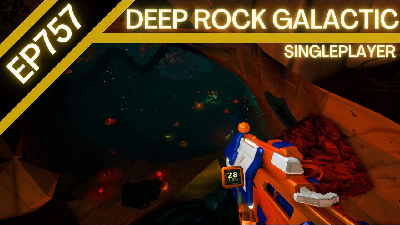 Let's Play Deep Rock Galactic (BLIND) - Episode 757 [Solo] - YouTube