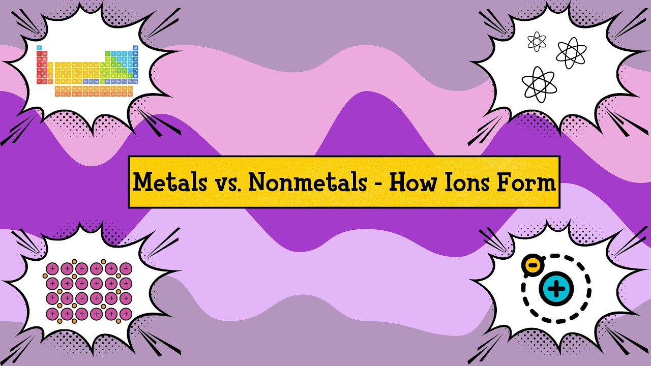 Metals vs. Nonmetals - Cations vs. Anions - How Ions Form - YouTube