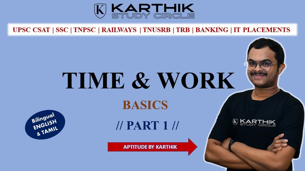 TIME AND WORK concept in Tamil - Part 1 #karthikstudycircle #tnpsc #ssc ...