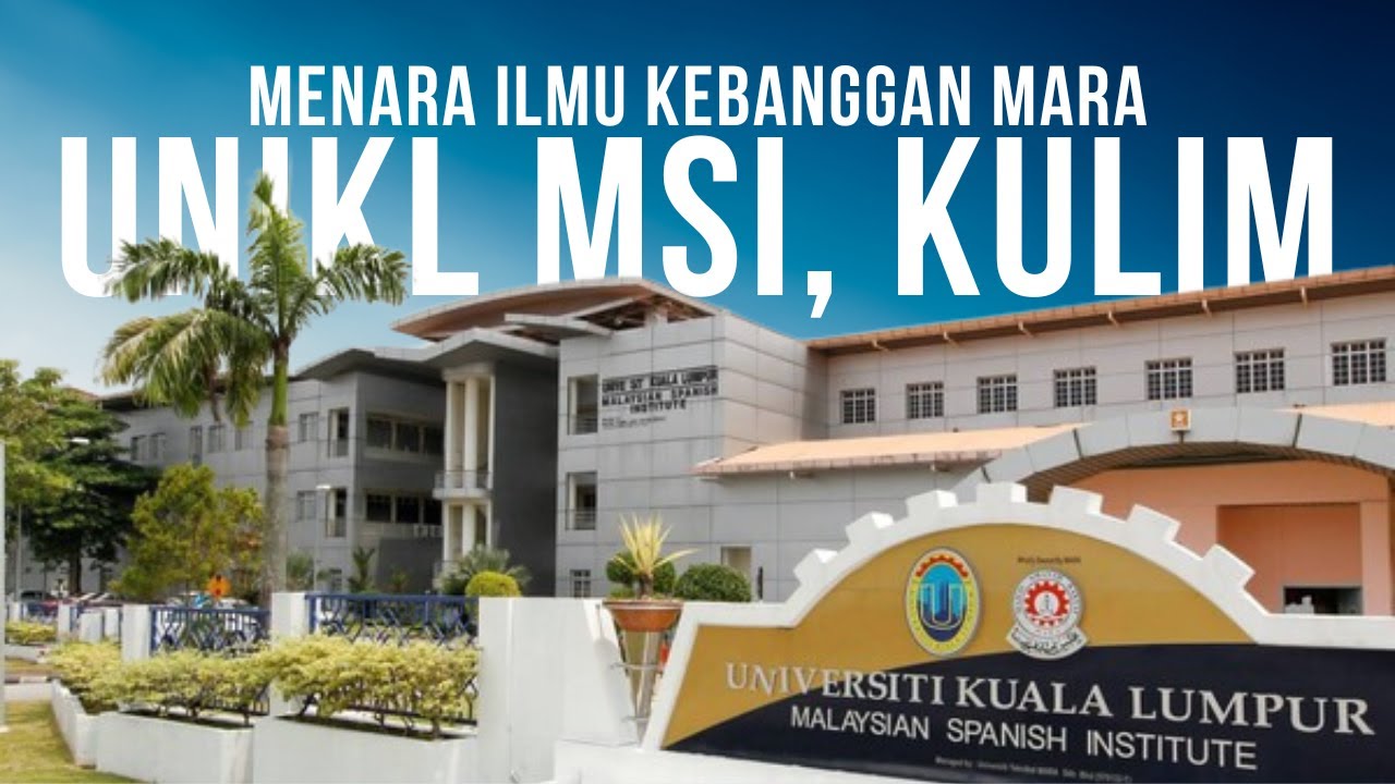 UNIKL MSI, Kulim: Menara Ilmu Kebanggaan MARA - YouTube