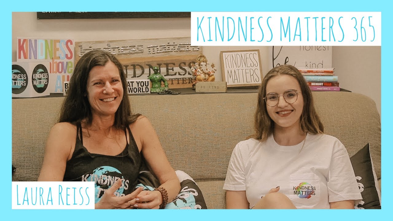 meet Laura Reiss, founder of Kindness Matters 365 - YouTube