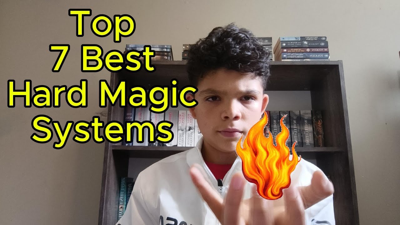 Top 7 Hard Magic Systems! - YouTube