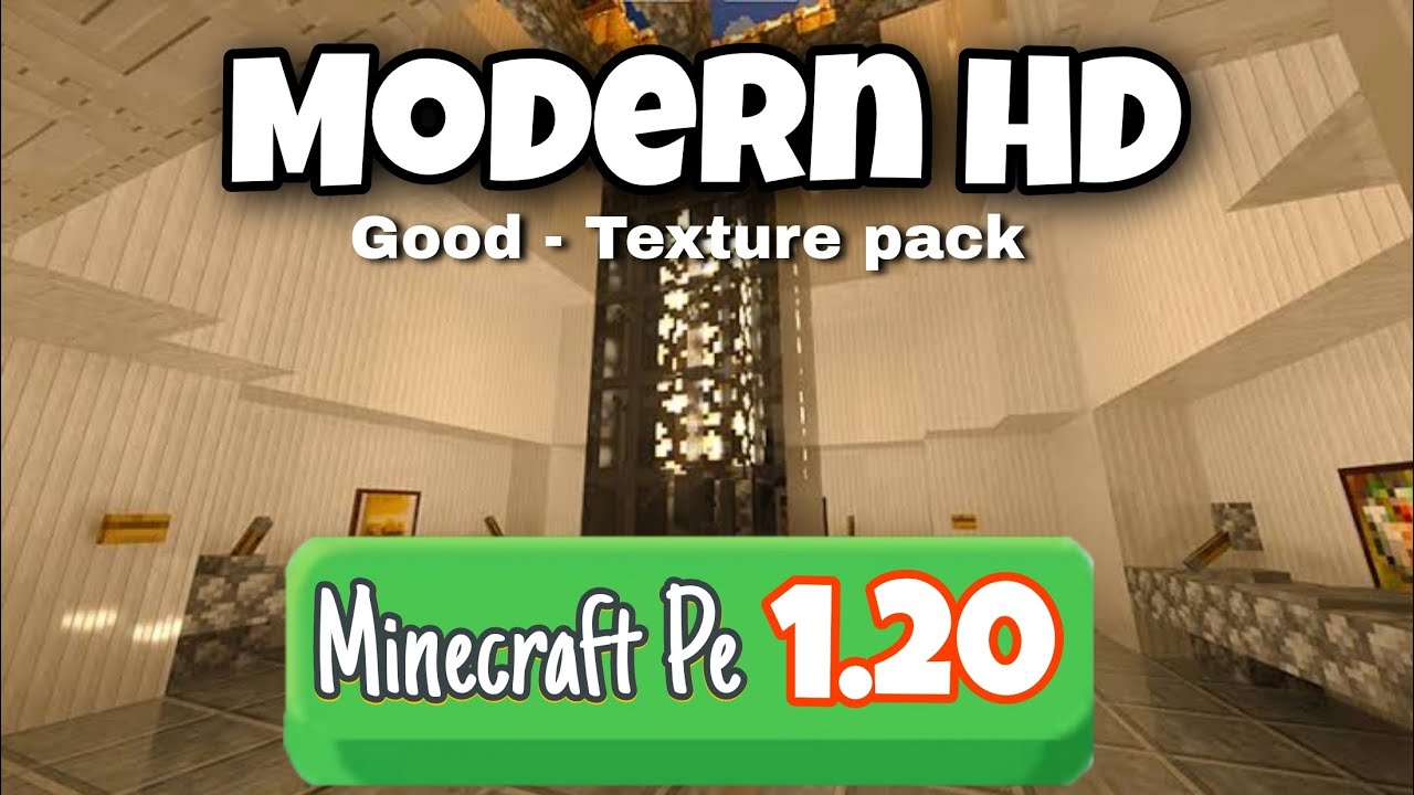 Minecraft Pe Modern HD Texture Pack 1.20 Latest Modern HD Texture pack ...