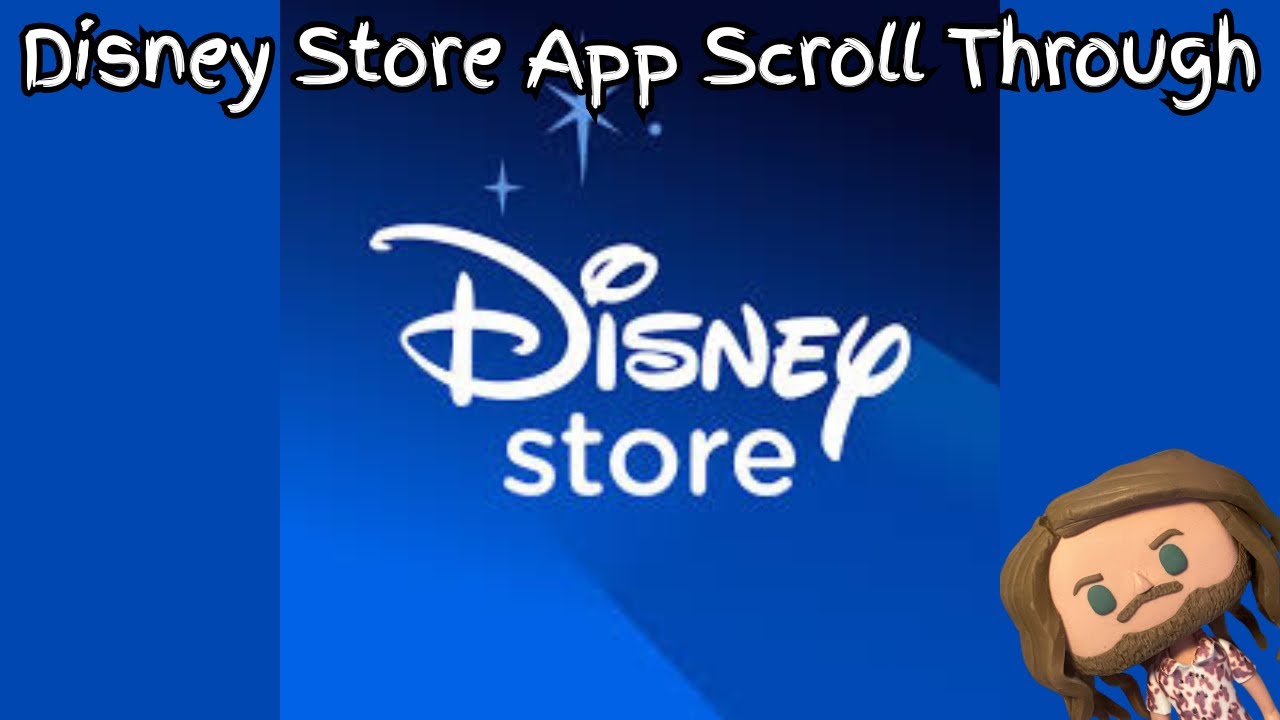 Disney Store App Scroll Through 4/5/2024 - YouTube
