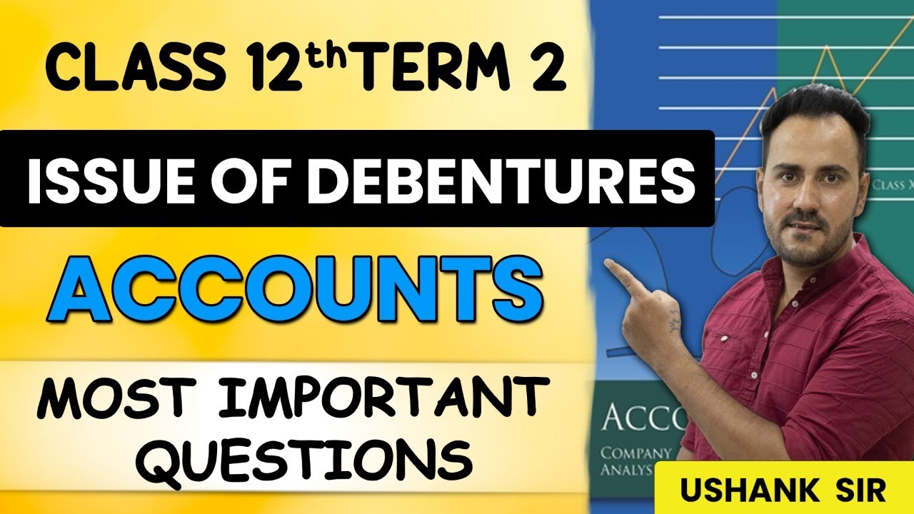 CBSE Class 12 | Accounts | Issue of Debentures Important Questions ...