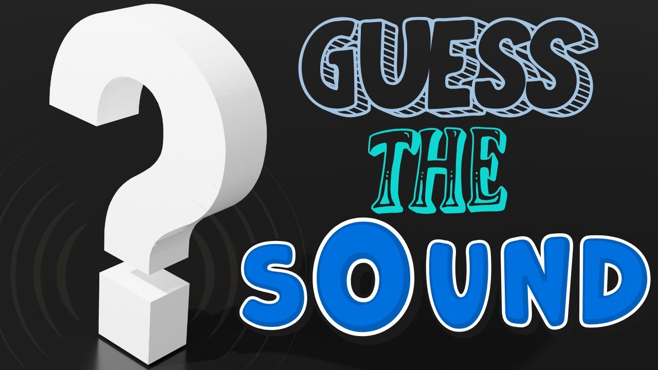 Guess the Sound Game | 20 Sounds to Guess #guessthesound - YouTube
