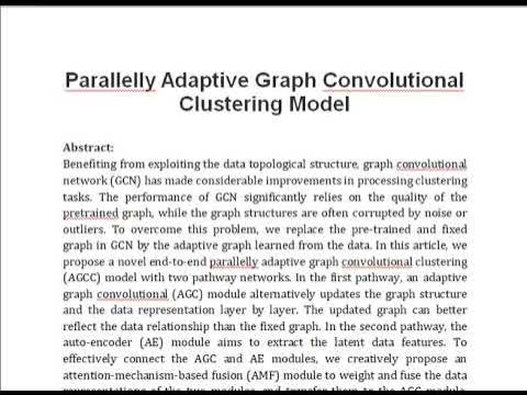 Parallelly Adaptive Graph Convolutional Clustering Model - YouTube