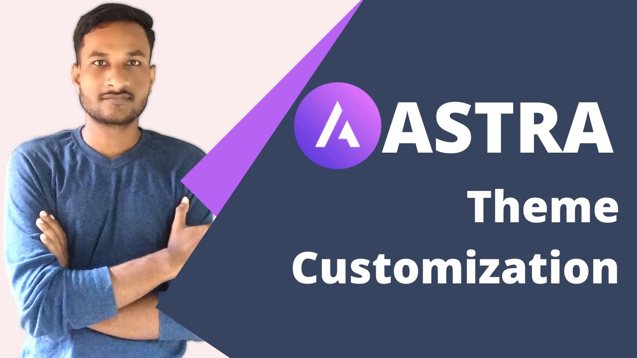 Complete Astra Theme Customization Tutorial | In Hindi - YouTube