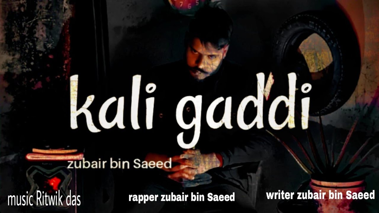 kali gaddi ||offical music ||zubair bin saeed||2025 - YouTube
