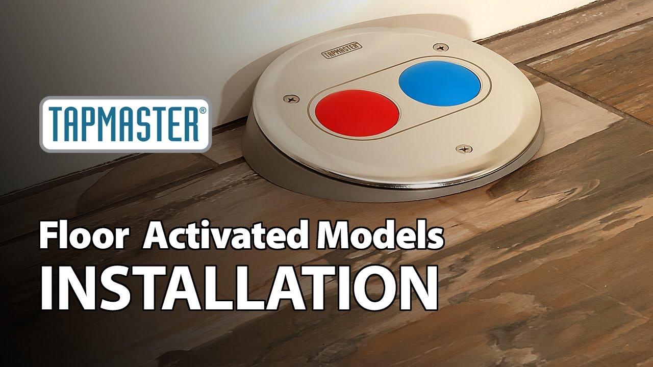 Tapmaster Installation: Floor Activated Models - YouTube