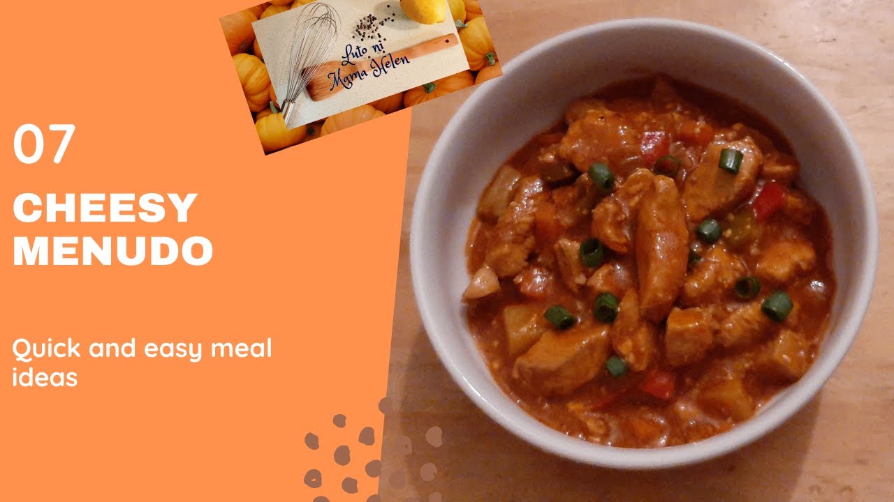 Cheesy Menudo | Luto ni Mama Helen - YouTube