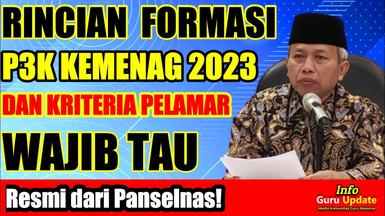 RINCIAN FORMASI DAN SYARAT DAFTAR P3K KEMENAG 2023 - YouTube