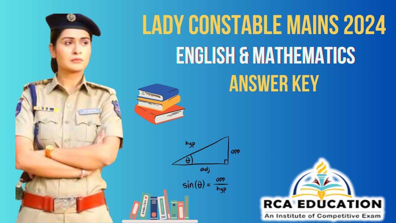 LADY CONSTABLE MAINS 2024 || ENGLISH & MATHEMATICS ANSWER KEY ...