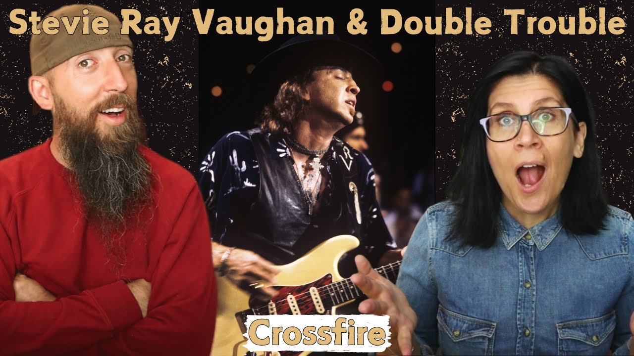 Stevie Ray Vaughan & Double Trouble - Crossfire (REACTION) with my wife ...