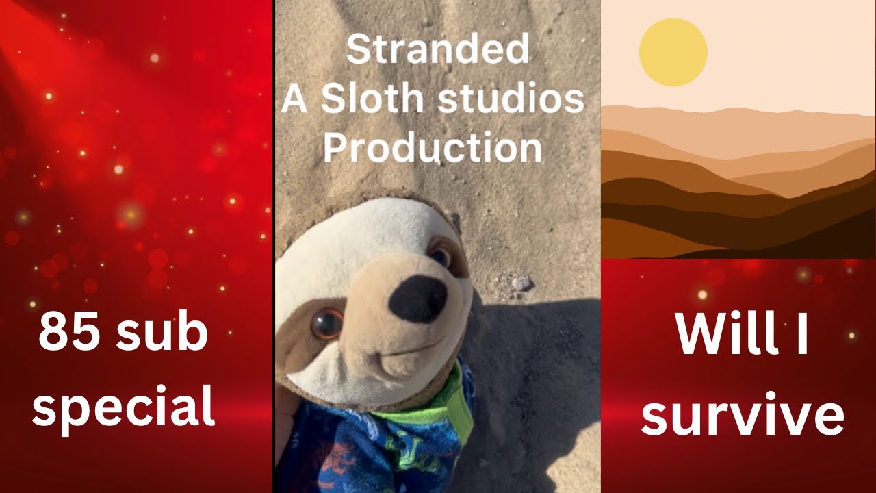 Stranded a sloth studios production (85 sub special) - YouTube