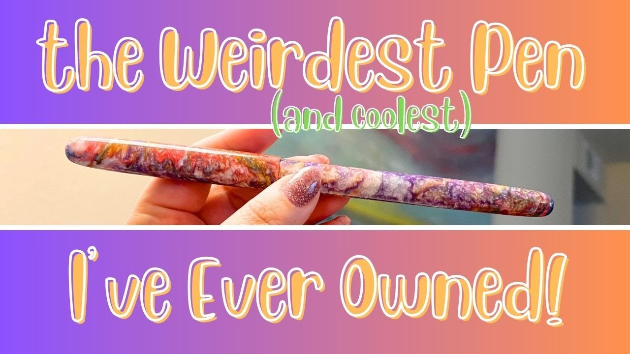 The weirdest pen I’ve ever owned (& the worst video I’ve ever made ...