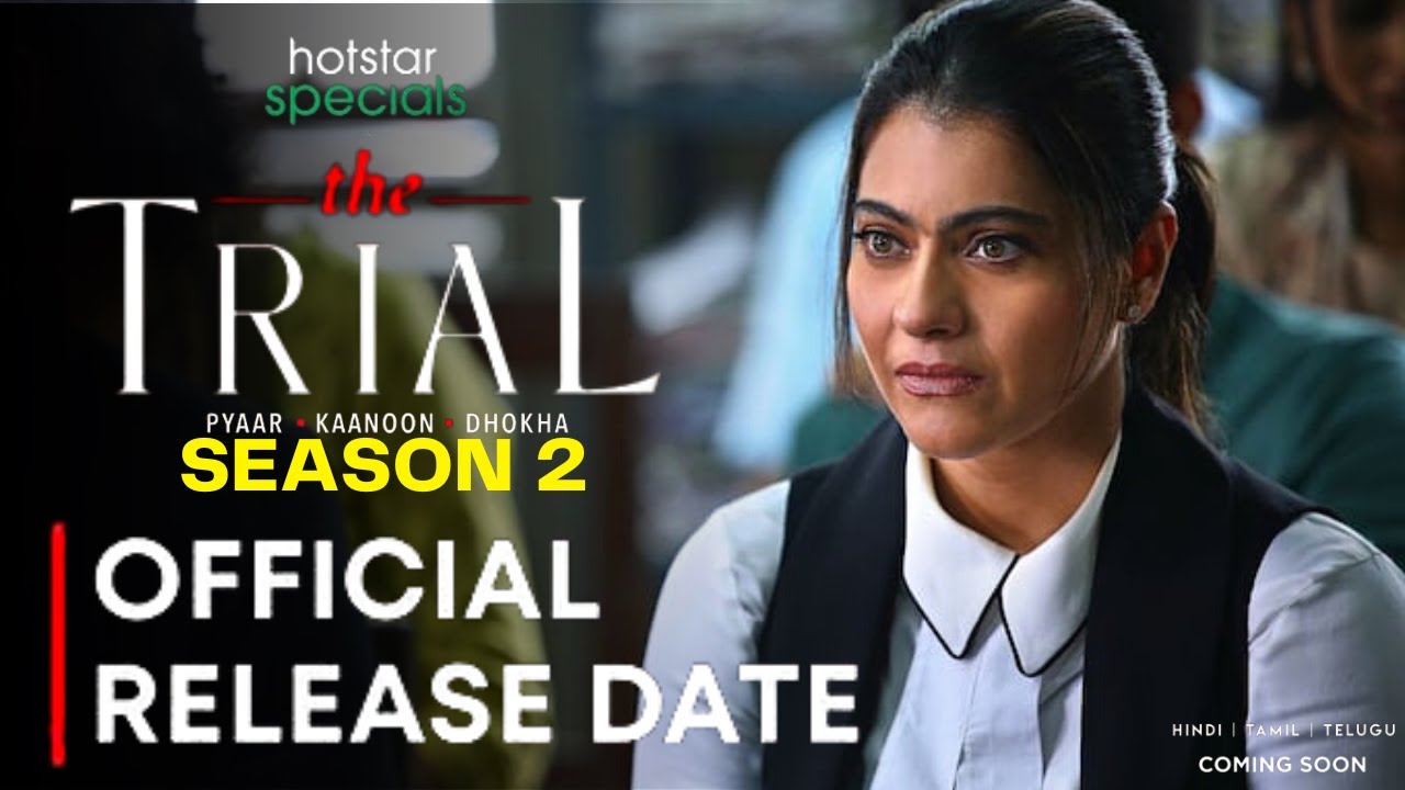 THE TRIAL SEASON 2 TRAILER | Hotstar Special | Kajol Devgan | The Trial ...
