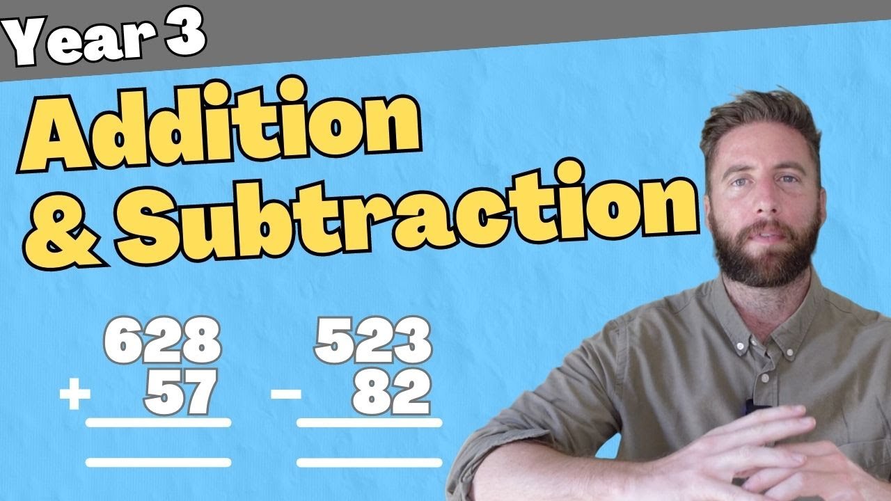 Addition And Subtraction Column Method Year 3 Maths Lesson Uk Youtube