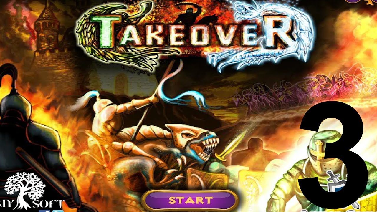 Takeover Gameplay Part 3 - YouTube