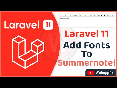 How to Add Custom Fonts in Summernote with Laravel | Laravel Summernote Step-by-Step Custom Font ...