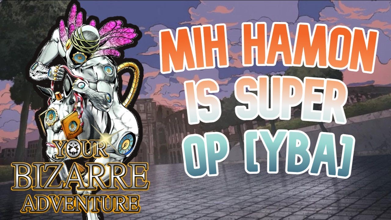 [YBA] MiH Hamon is INCREDIBLY GOOD... - YouTube