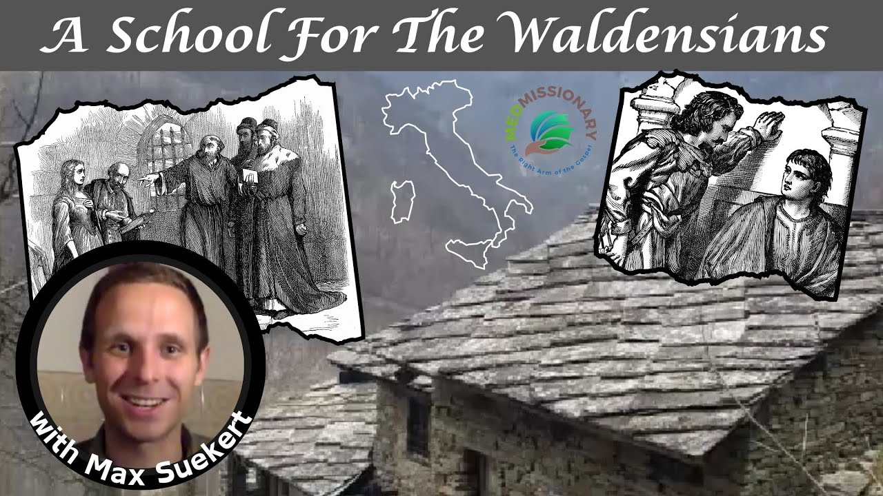 A School For The Waldensians with Max Suekert - YouTube