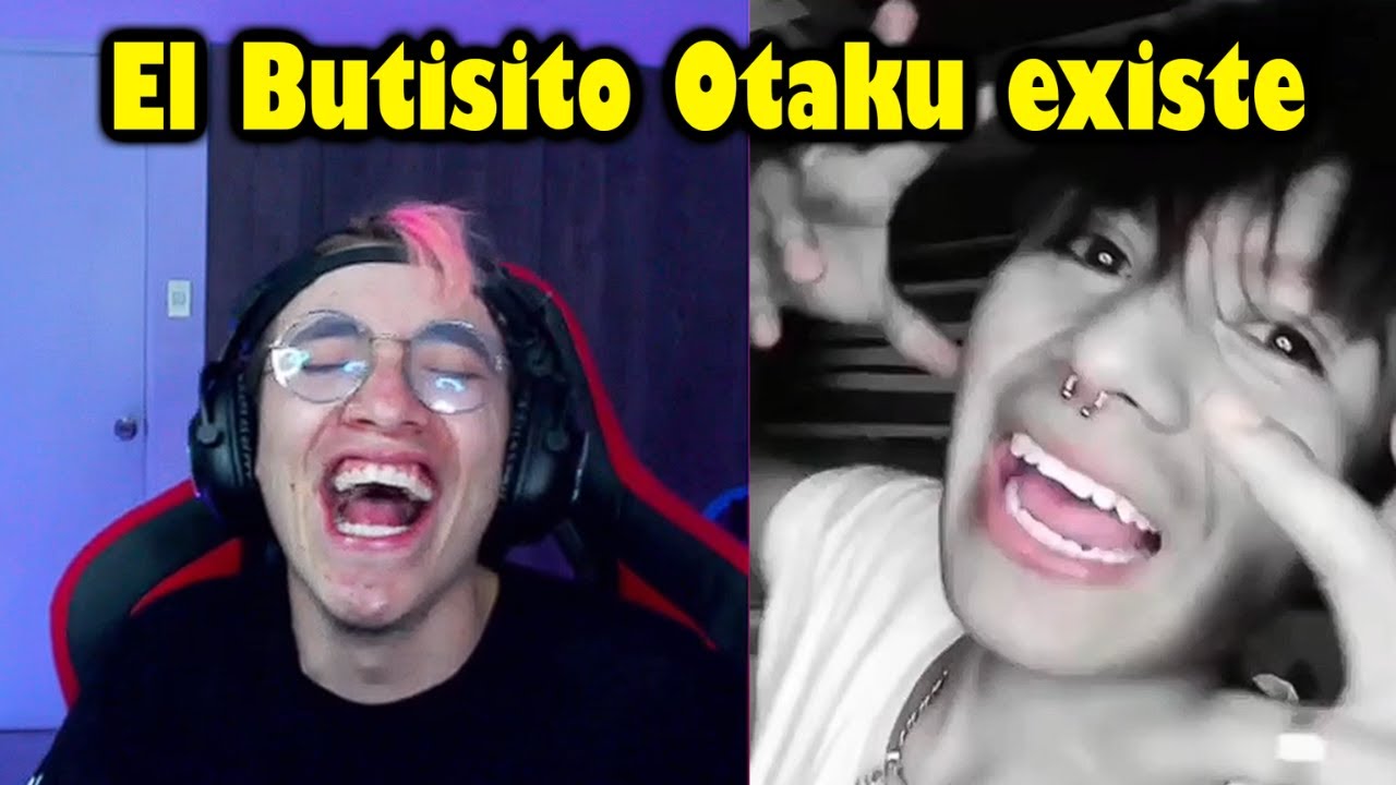 🤣 GLOGLOKING descubre al BUTISITO OTAKU 🤣 - YouTube