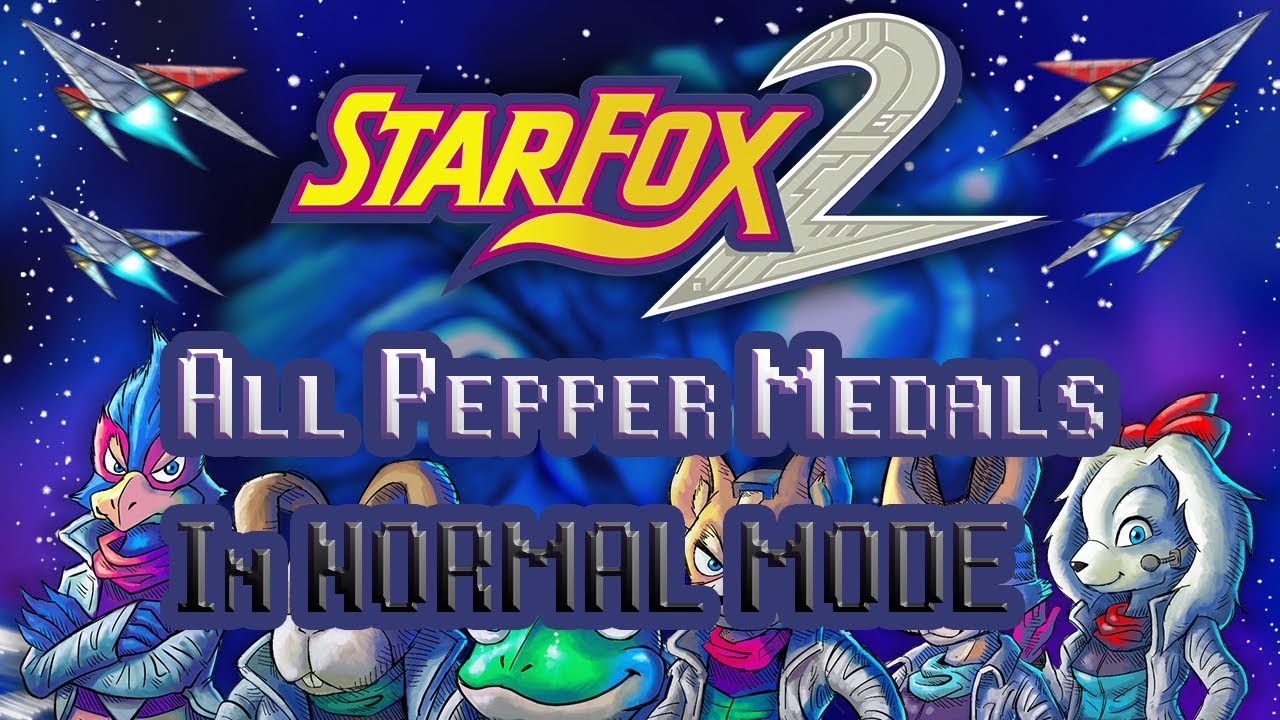 Star Fox 2 - All Pepper Medals Locations [Normal Mode] - YouTube