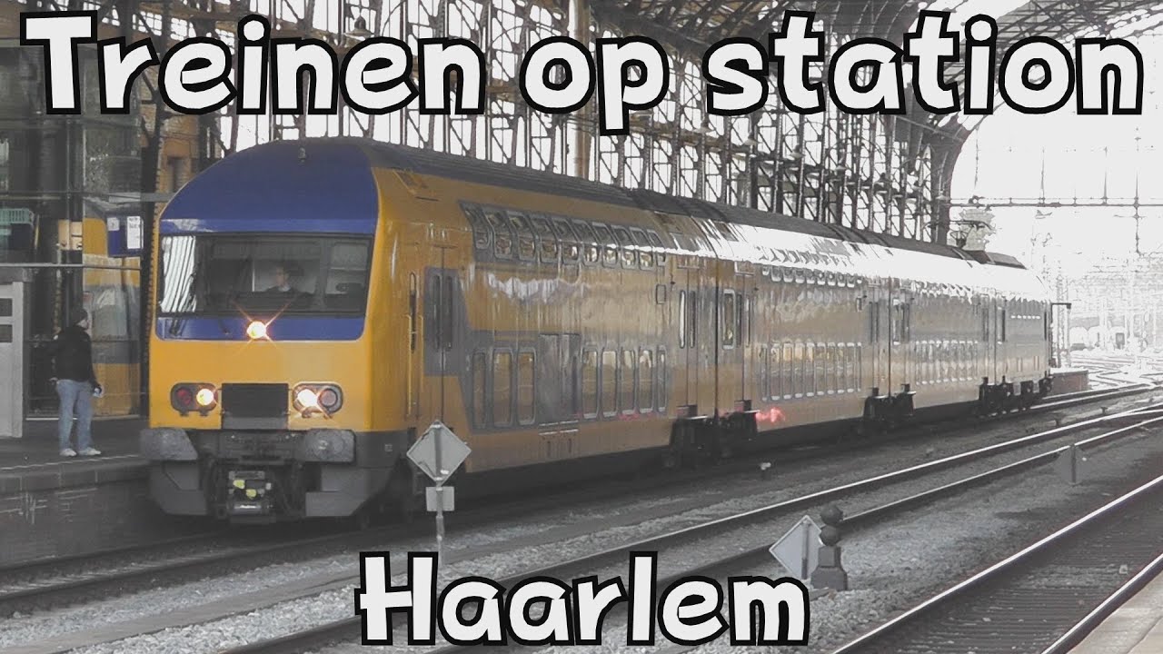 Treinen op station Haarlem - YouTube