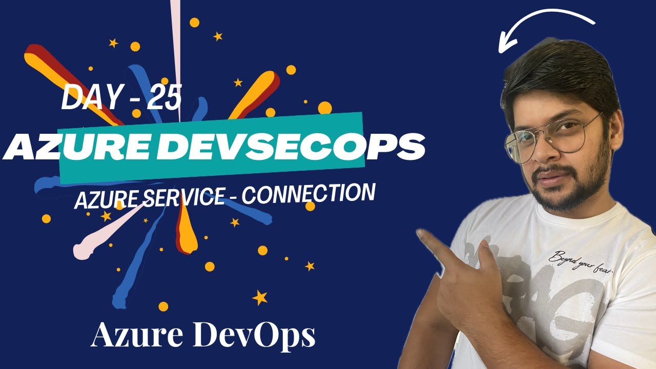 Day 25: Azure Service Connection | Azure Active Directory | Demo - YouTube