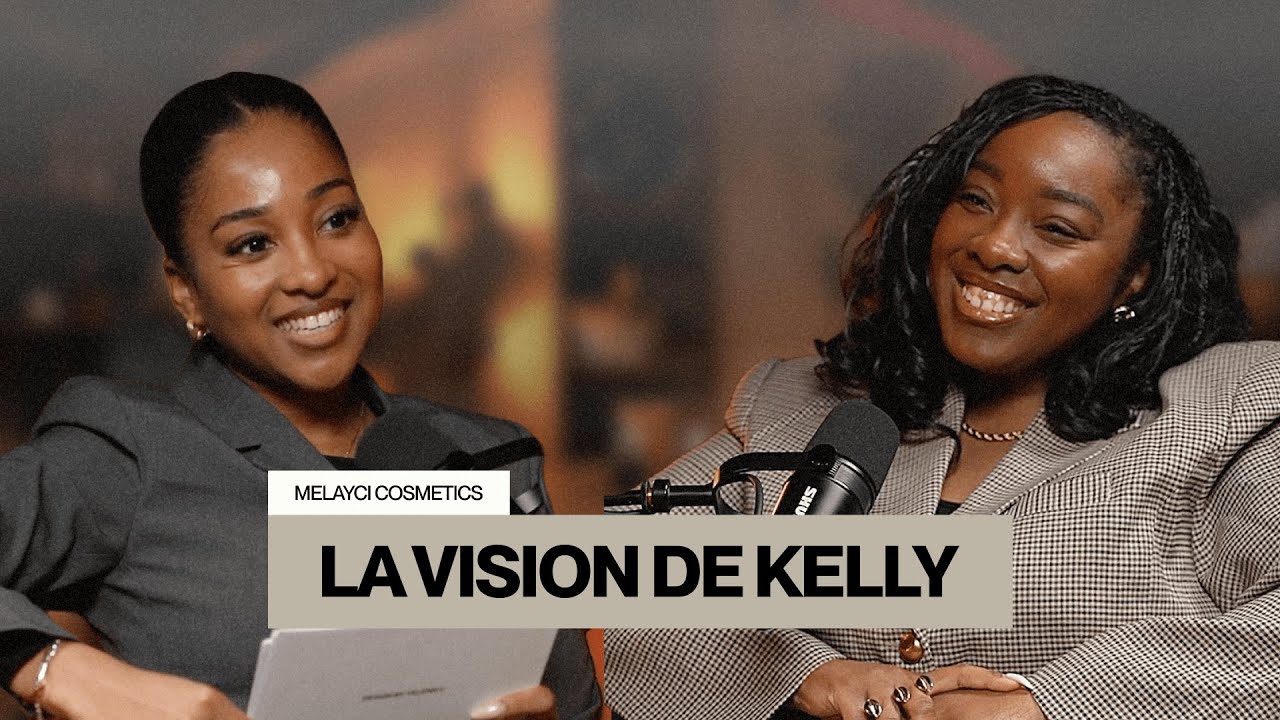 Créer une marque forte et inclusive avec Kelly, Fondatrice de Melayci ...