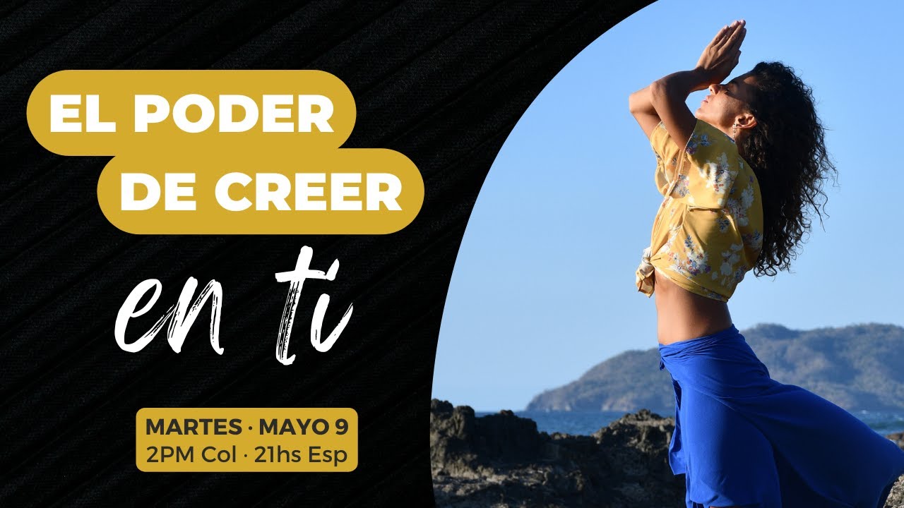 El poder de Creer en Ti - YouTube