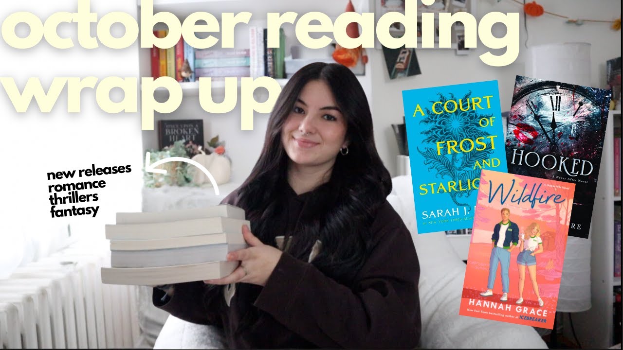 october reading wrap up | new releases, romances, fantasy, and ...