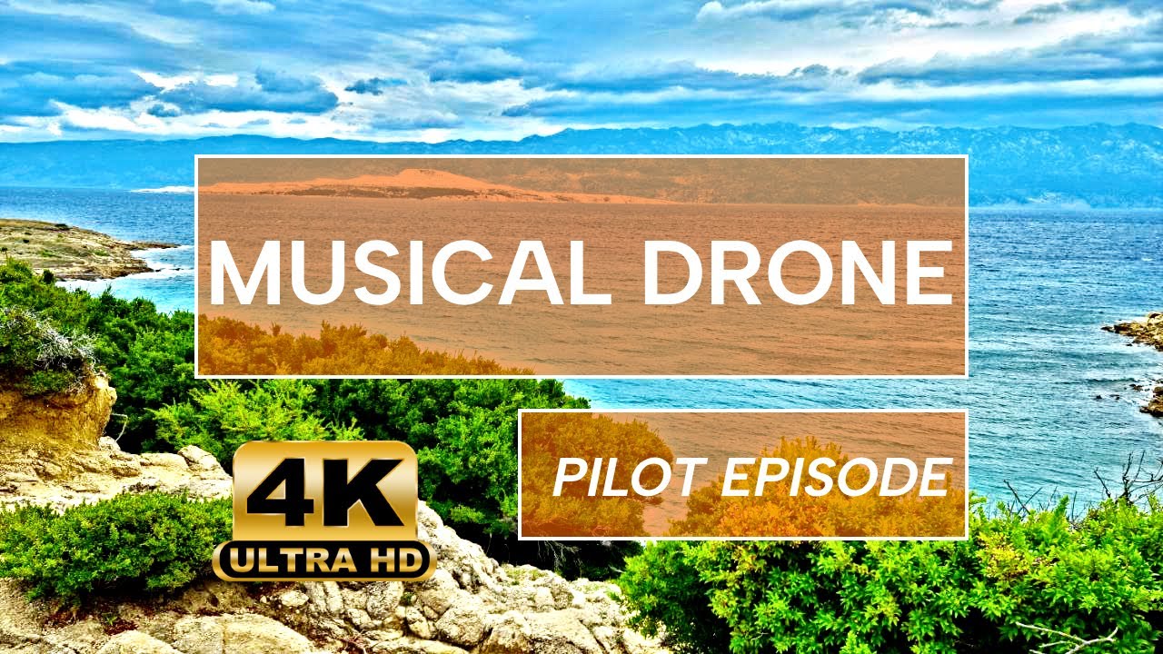 Musical Drone 4K Ultra HD - Pilot Episode - YouTube