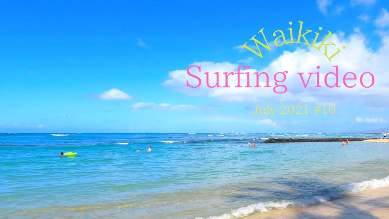 Surfer girl on Waikiki (July 2021 #10) - YouTube