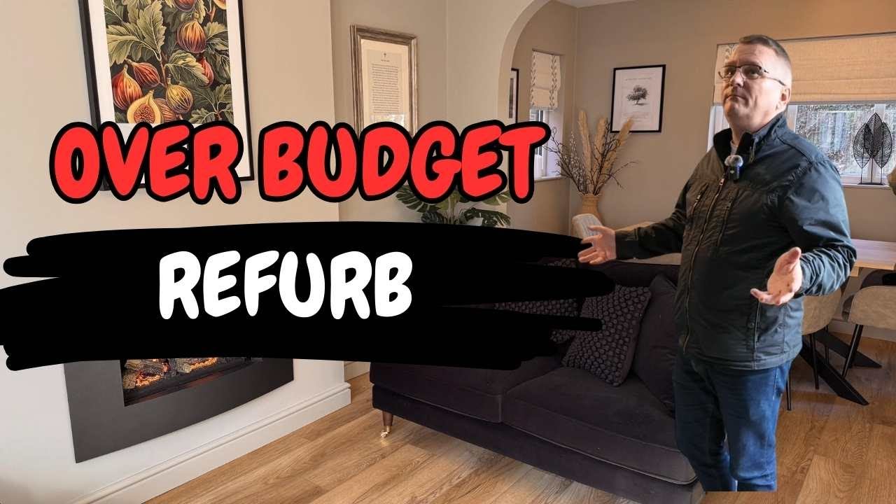 Over Budget Refurb How We Made It Pay - YouTube