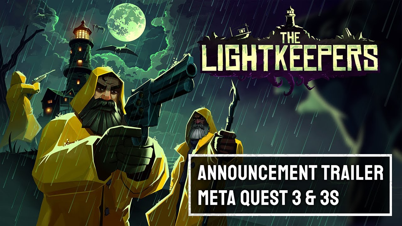 The Lightkeepers | Announcement Trailer | Meta Quest 3 + 3S - YouTube