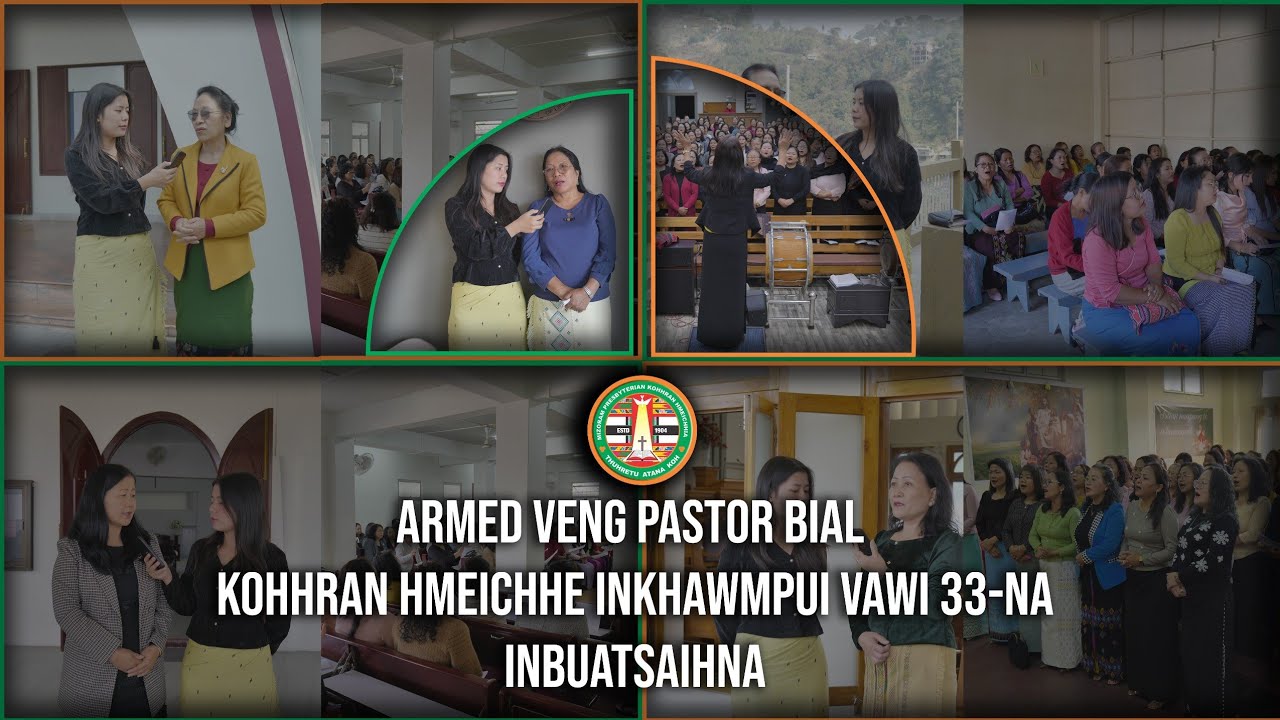 Inbuatsaihna | Armed Veng Pastor Bial Kohhran Hmeichhe inkhawmpui Vawi ...