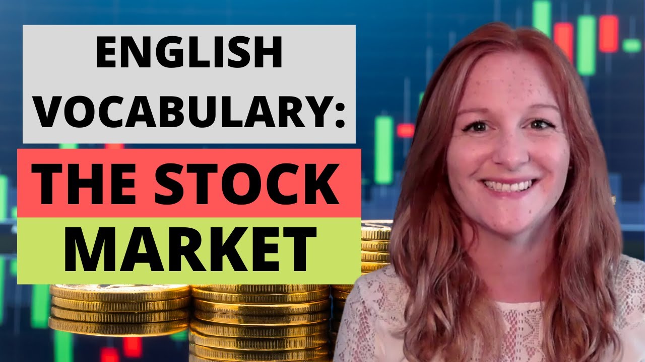 ENGLISH VOCABULARY: THE STOCK MARKET | Business English vocabulary ...