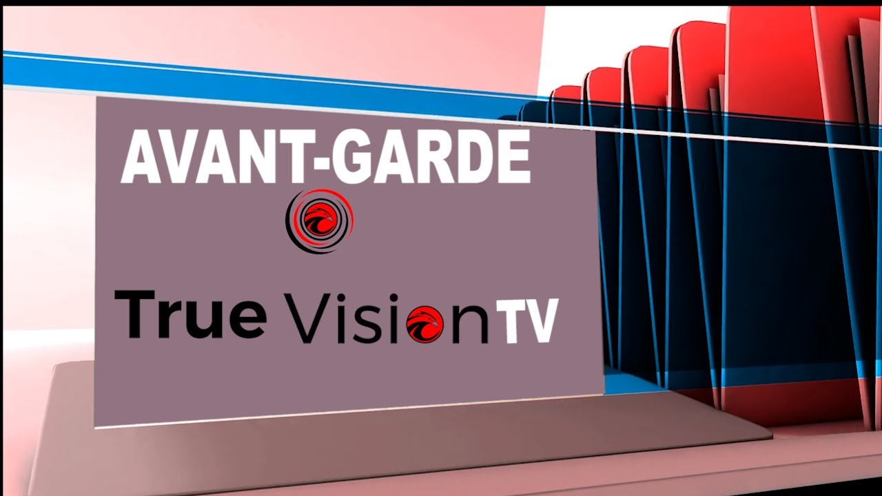 AVANT-GARDE@TRUE VISION TV featuring ADAORA ONYECHERE of AIT"s KAKAAKI ...