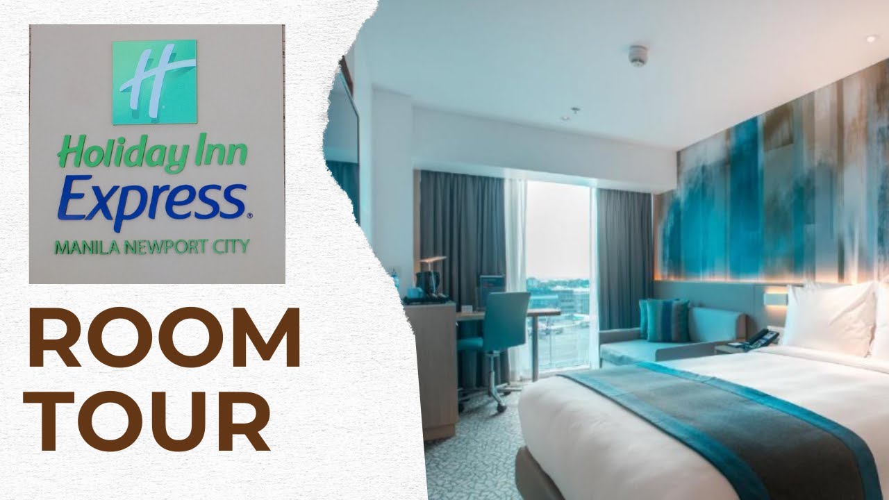 Holiday Inn Express Manila, Newport City, Philippines Room Tour ...