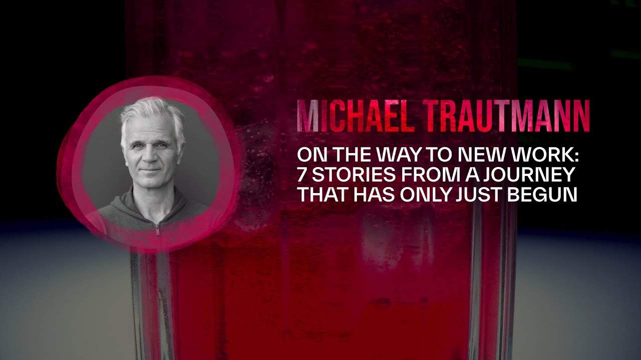 Michael Trautmann – 7 Stories from a Journey That Has Only Just Begun ...