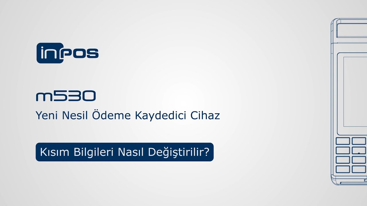 inPOS m530 | Kısım Bilgileri Nasıl Değiştirilir? - YouTube
